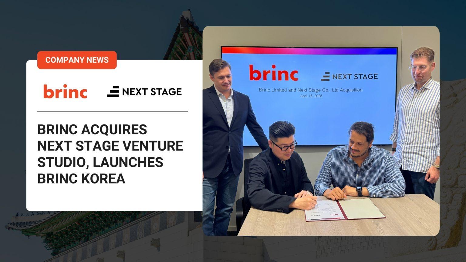 Brinc Expands into South Korea with Acquisition of Next Stage Venture ...